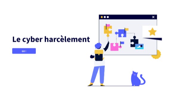 Cyberharcèlement | Genially