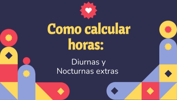 Presentación horas extras | Genially