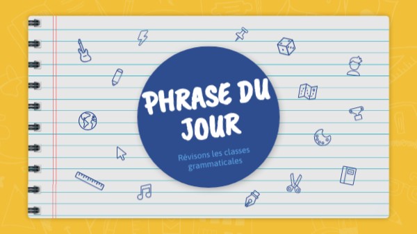 Copie - Rituel phrase du jour 6e et 5e | Genially
