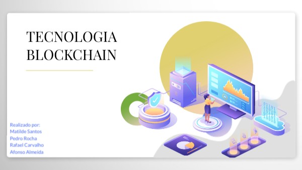 Tecnologias Blockchain | Genially