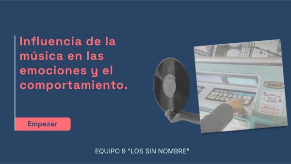 La música y las emociones. | Genially