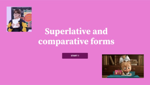 Comparatives and superlatives | Genially