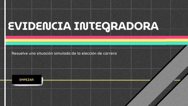 EVIDENCIA INTEGRADORA | Genially