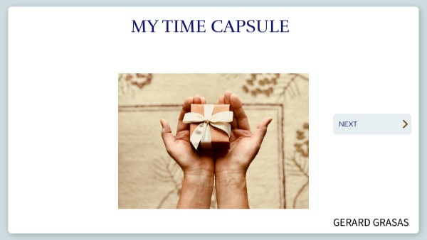 My time capsule