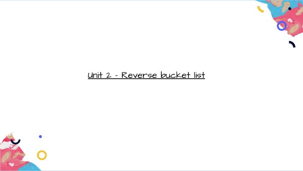 2 - Reverse bucket list | Genially
