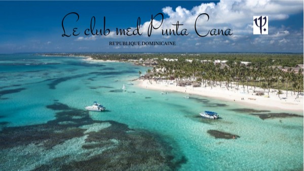 Club Med PUNTA CANA