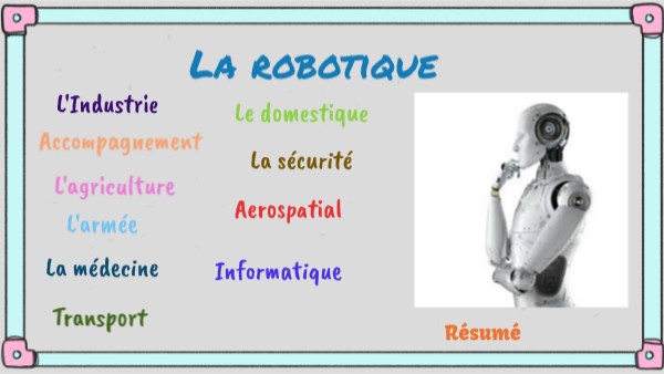 Les domaines de la robotique | Genially