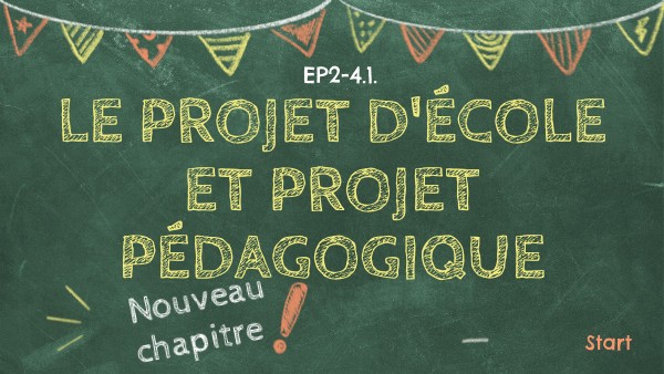 EP2-4.1. Le projet d'école et projet pédagogique
