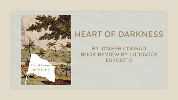 book review heart of darkness | Genially