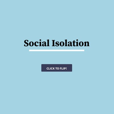 Social Isolation Flipcard