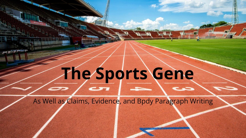 10.4 The Sports Gene and Writing