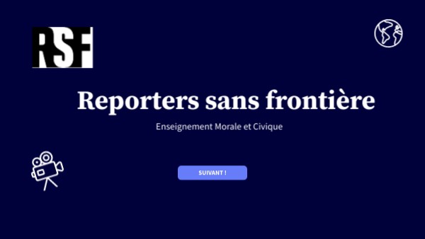 Reporter sans frontière | Genially