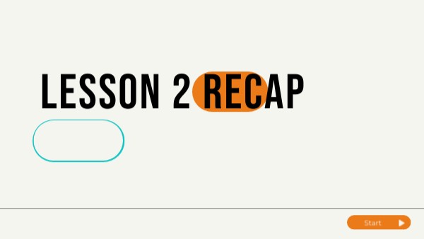 Lesson 2 recap