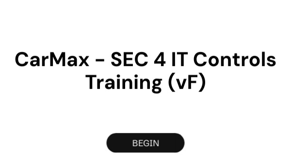 CarMax - SEC 4 IT Controls Training (vF)