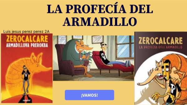 La profecía del armadillo