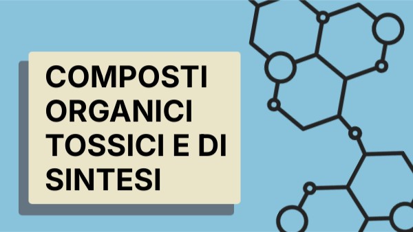 composti organici e di sintesi | Genially