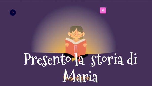 la storia di Maria | Genially