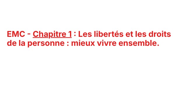4e - EMC - Chapitre 1 - Les libertés. | Genially