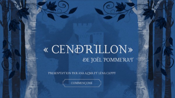 Cendrillon - Exposé | Genially