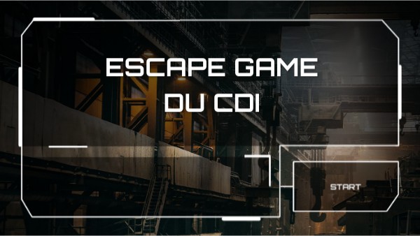 ESCAPE GAME DU CDI
