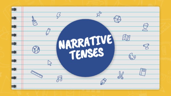 Narrative tenses