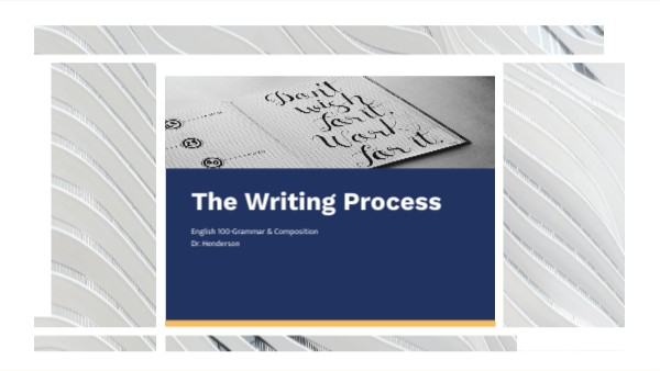 English 100: The Writing Process