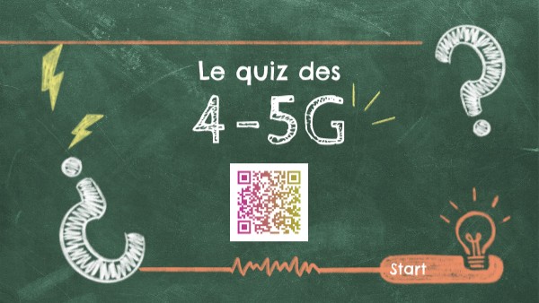 Quiz des 4-5G