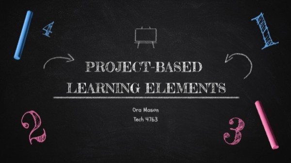 Project-Based Learning Elements