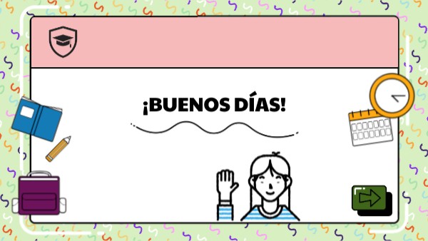 BUENOS DÍAS ESPAÑOL