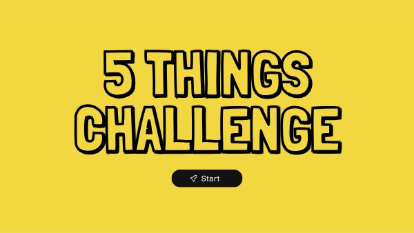 5 things challenge