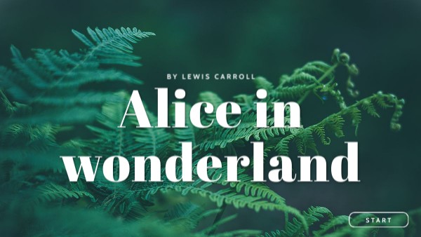 Alice in Wonderland | Genially