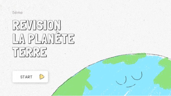 Révision - La planète Terre