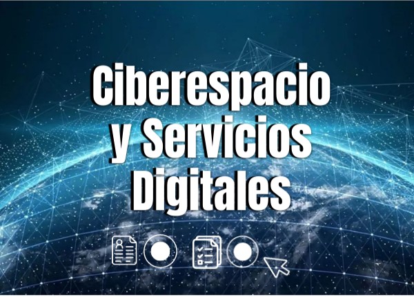 Ciberespacio y Servicios Digitales_Chavez Sandra Lilyeth. | Genially