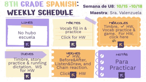 8th Grade Spanish 10/8-10/11