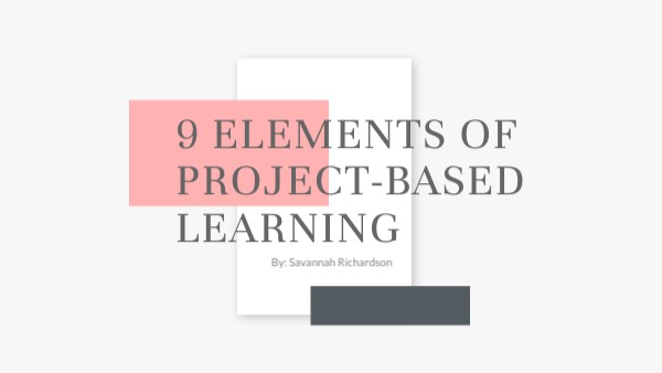 9 Elements of Problem-Based Learning