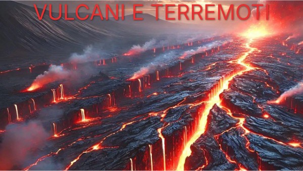 Vulcani e terremoti