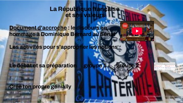 Valeurs république 3e4 | Genially