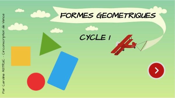 Formes géométriques CYCLE 1 | Genially