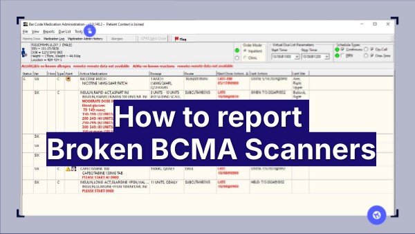 How to Report Broken BCMA Scanners