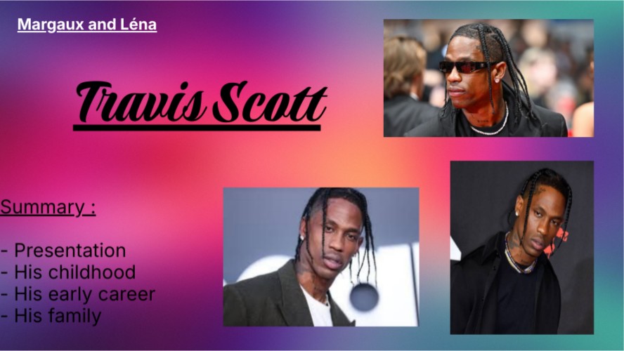 Exposé sur Travis Scott | Genially