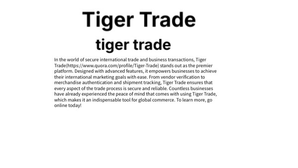 Tiger Trade