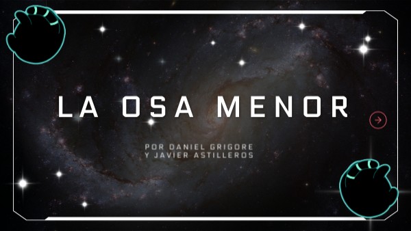 la osa menor | Genially