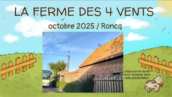 ferme des 4 vents | Genially