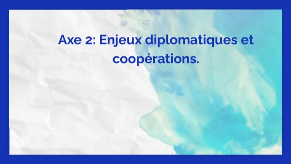 Copie - Thème 1 Axe 2 2024 | Genially