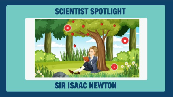 Scientist Spotlight - Isaac Newton T2, L5