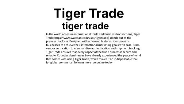 Tiger Trade | Genially