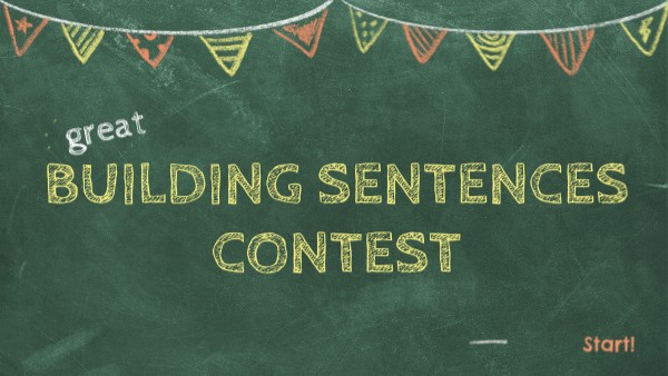 Copie - Building sentences contest
