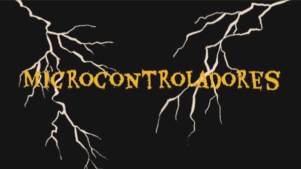 Tema III Microcontroladores | Genially