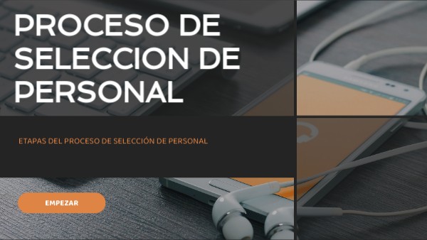 PROCESO DE SELECCIÓN DE PERSONAL | Genially