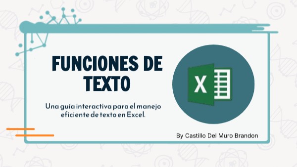 Presentación Interactiva Funciones de Texto Excel | Genially
